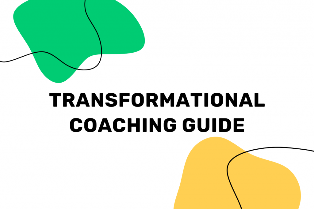 Transformational Coaching: Complete Guide | upcoach coaching platform