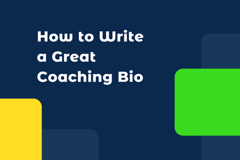 How to Write a Great Coaching Bio | upcoach coaching platform